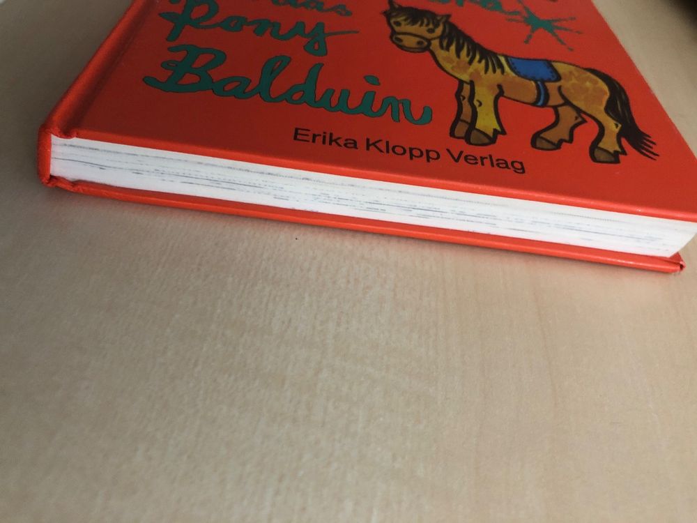 Dimiter Inkiow: Ich und Klara und das Pony Balduin (Gebraucht) in Aarau ...