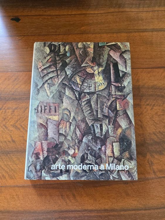Libro d'Arte "Arte Moderna a Milano" - Catalogo Mostra Raro (Usato) a ...