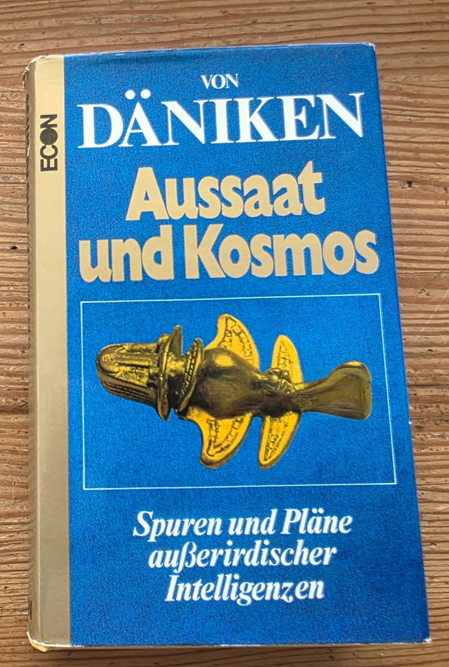 Aussaat und Kosmos Buch 3. Auflage 1972 Erich von Däniken (Gebraucht ...