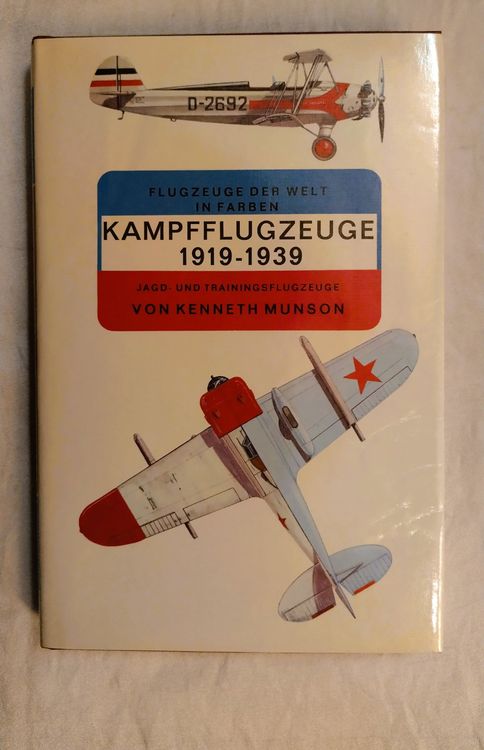 Flugzeuge der Welt: Kampfflugzeuge 1919 - 1939 Flugzeug Buch | Kaufen auf Ricardo