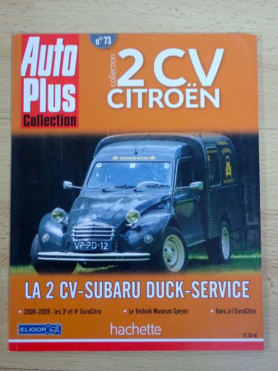 Citroen 2CV Subaru Duck Service - Revue Auto Plus 2CV 73 (Neu (gemäss ...