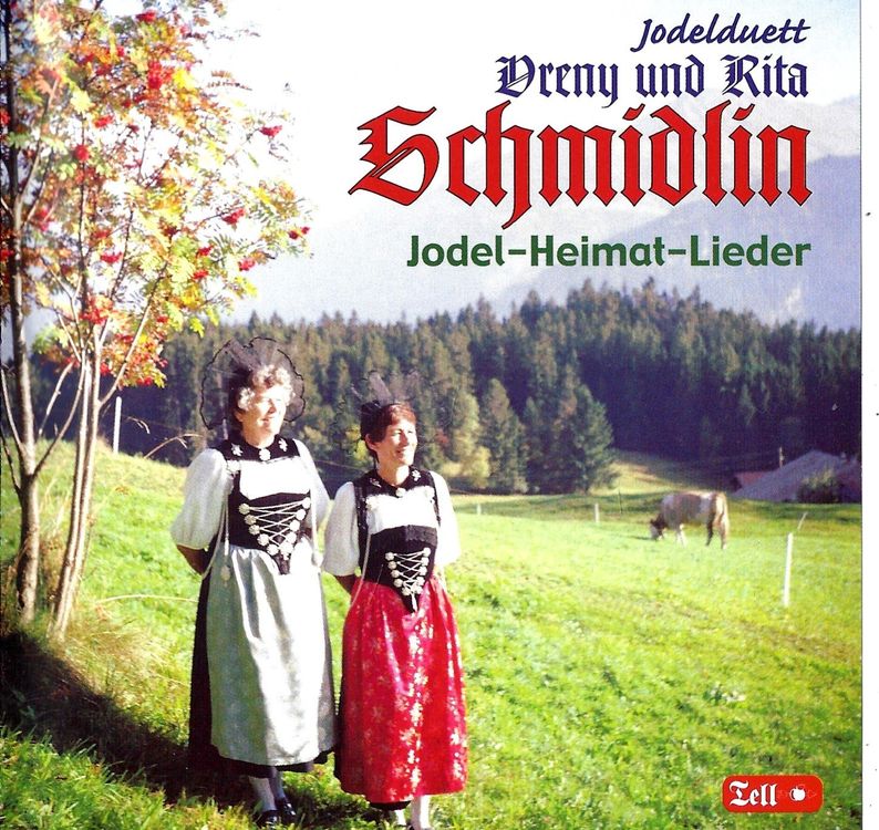 Vreny Und Rita Schmidlin JODEL-HEIMAT-LIEDER BERN Brienz CD (Gebraucht) in Kandergrund für CHF 3 ...