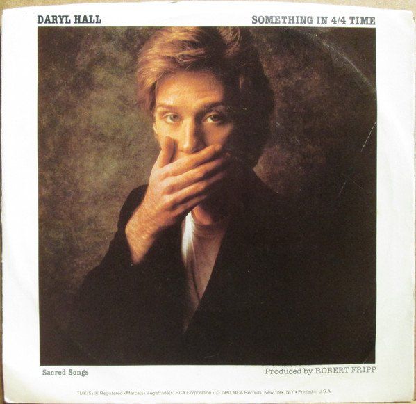 Hall Daryl: Something In 4/4 Time / Sacred Songs 7" (Gebraucht) in ...
