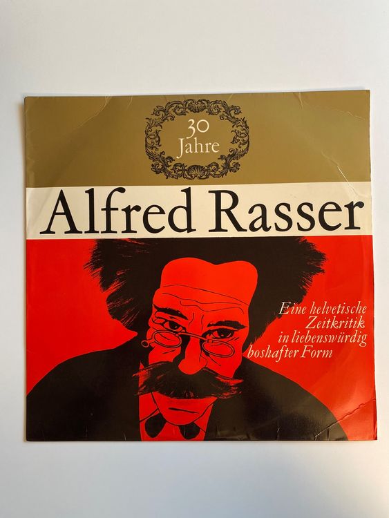 LP Alfred Rasser - 30 Jahre Alfred Rasser (Gebraucht) in Basel für CHF ...