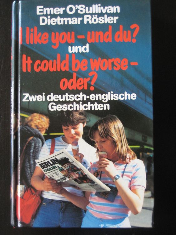 I like you-und du? - It could be worse-oder? | Kaufen auf Ricardo