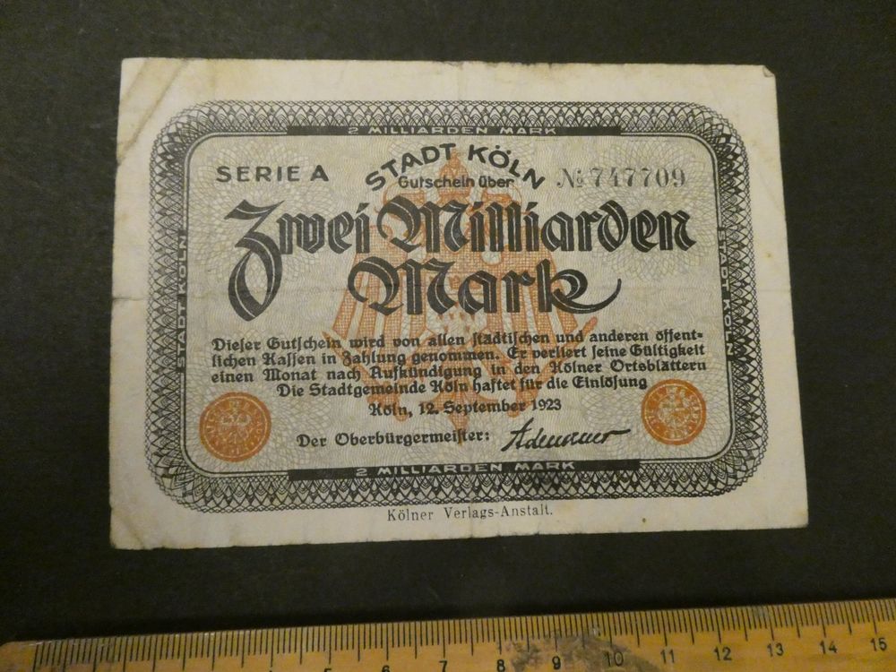 Dt. Reich 1923, Köln 2 Millarden Mark, Signatur Adenauer (Gebraucht) in ...