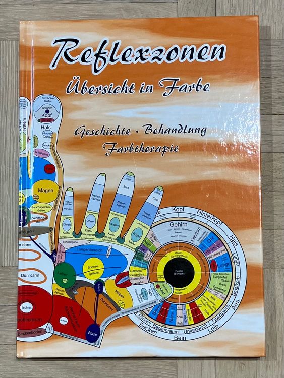 Reflexzonentherapie Übersicht in Farbe - Tanja Aeckersberg | Kaufen auf Ricardo