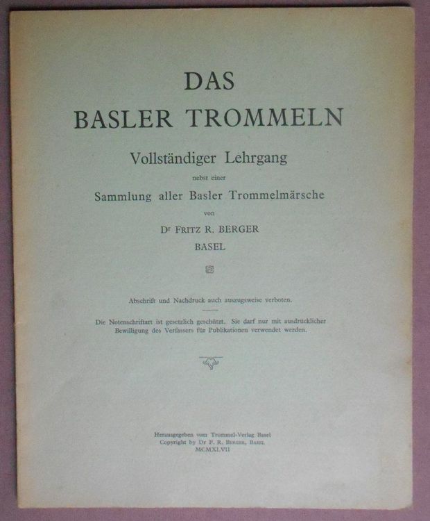 Das Basler Trommeln. Lehrgang. 1947. (Gebraucht) in Basel für CHF 20 – mit Lieferung auf Ricardo ...