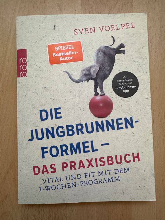 Die Jungbrunnen-Formel - Das Praxisbuch - Sven Voelpel (Gebraucht) in ...