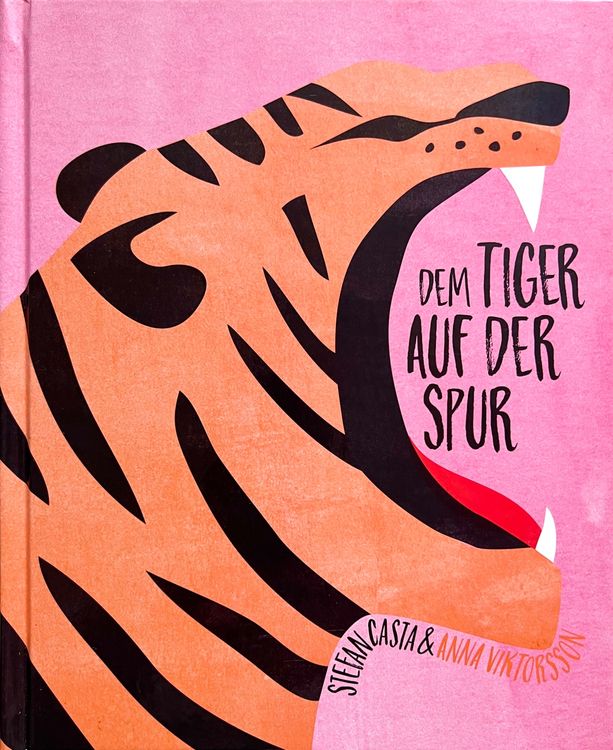 Dem Tiger auf der Spur - sehr schönes Kindersachbuch ab 8 J. | Kaufen ...