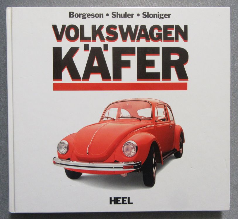 Volkswagen Käfer - von Borgeson, Shuler und Sloniger | Kaufen auf Ricardo