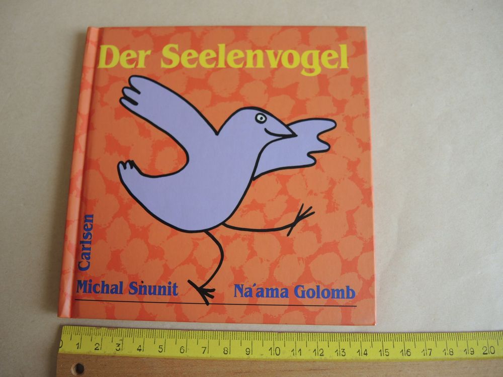 Der Seelenvogel - Michal Snunit, Na'ama Golomb, Kinderbuch (Gebraucht ...