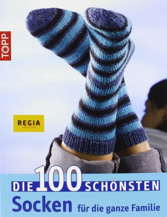 Die 100 schönsten Socken für die ganze Familie Buch (Neu (gemäss ...