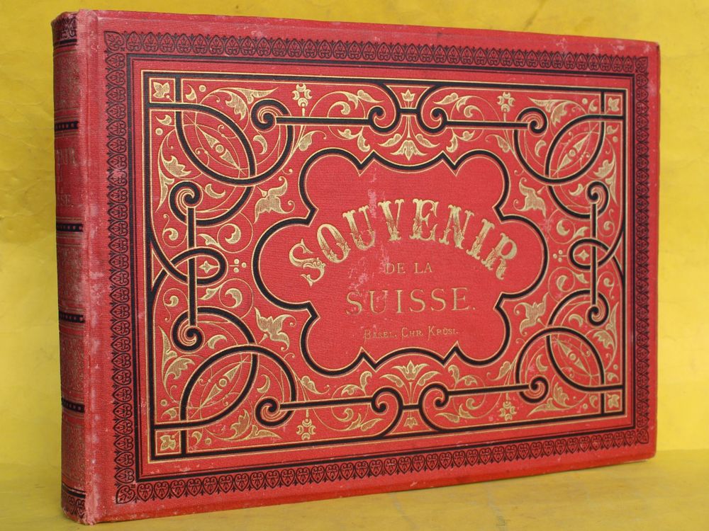 SOUVENIR DE LA SUISSE EN VUES PITTORESQUES,100 TAFELN,1877 (Gebraucht ...