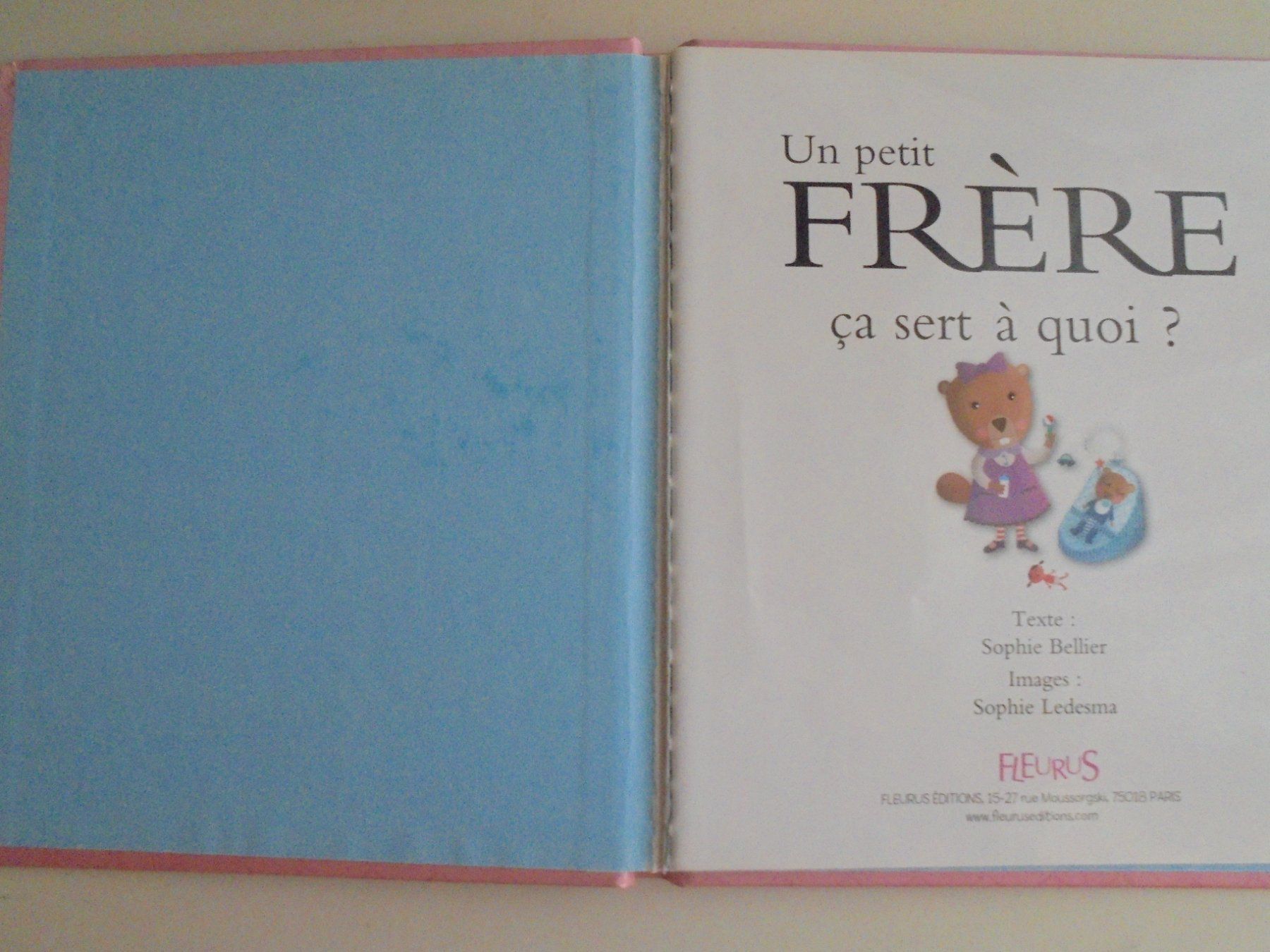 " Un petit frère ça sert à quoi " pages en plastique (D'occasion) à ...