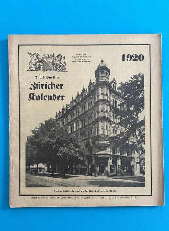 Bürkli’s ZÜRICHER KALENDER 1920 (Gebraucht) in Zürich für CHF 14 – mit ...