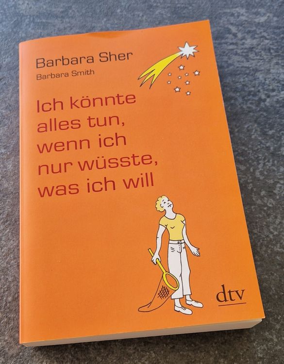 Ich könnte alles tun, wenn ich nur wüsste ... - Barbara Sher | Kaufen ...