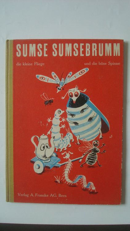 Sumse Sumsebrumm die kleine Fliege und die böse Spinne 1946 (Gebraucht ...