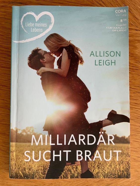 Allison Leigh - Milliardär sucht Braut /Liebesroman (Gebraucht) in ...
