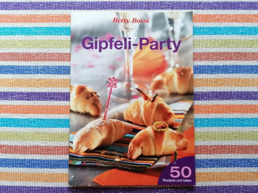 Betty Bossi 💥🔥💥 Gipfeli-Party (Neuf (Voir description)) à Emmenbrücke pour CHF 3.9 – avec ...