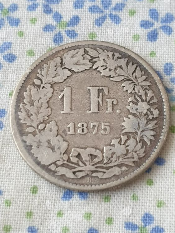 Helvetia Schweiz 1 Franken Münze 1875 Silber 835 | Kaufen auf Ricardo