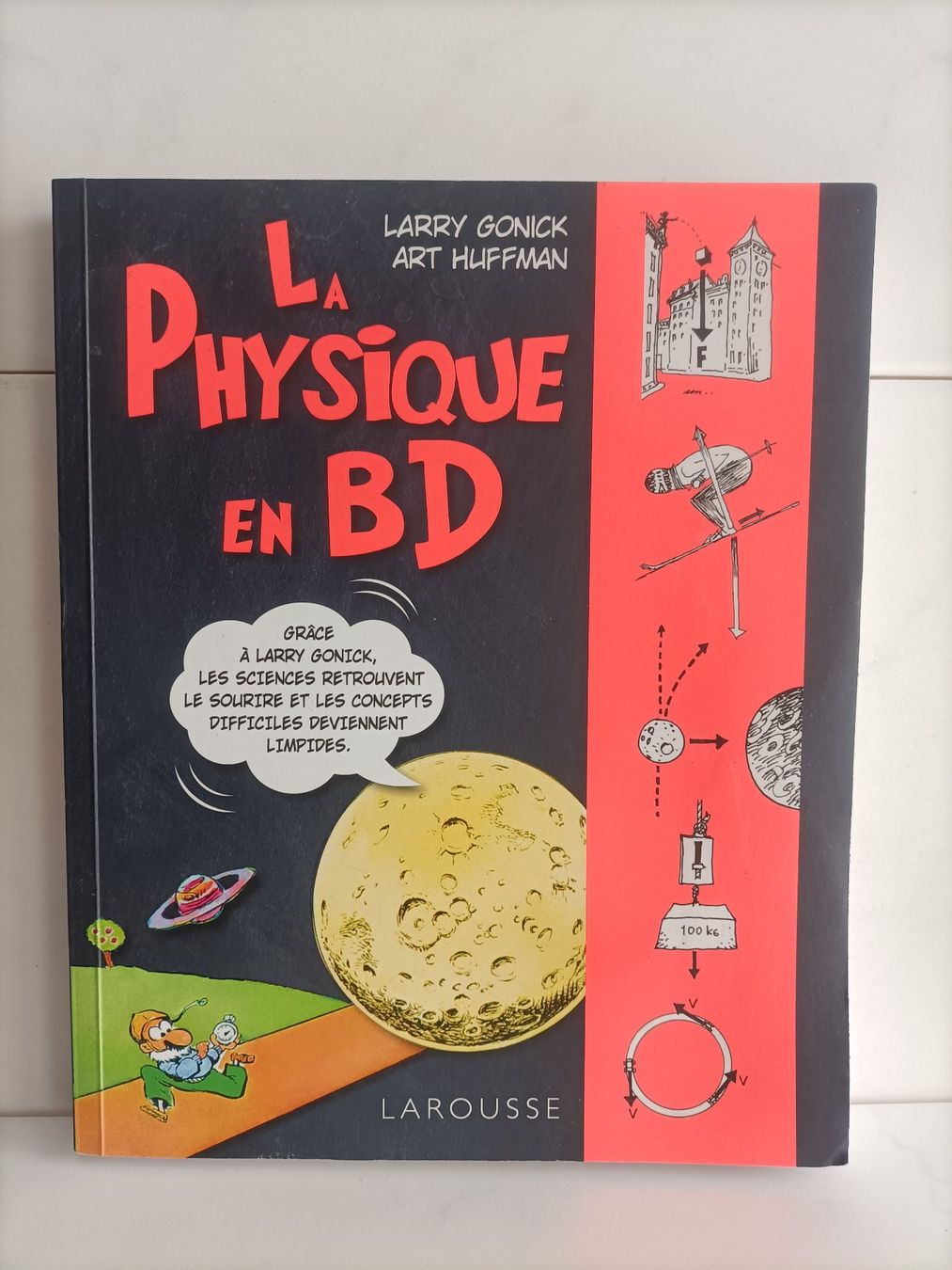 BD La physique en BD / Larry Gonick - Art Huffman / Larousse (D ...