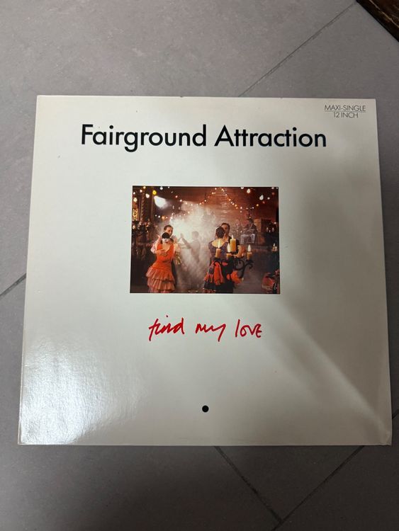 Schallplatte / fairground attraction / find my love (Gebraucht) in Freidorf TG für CHF 5 – mit ...