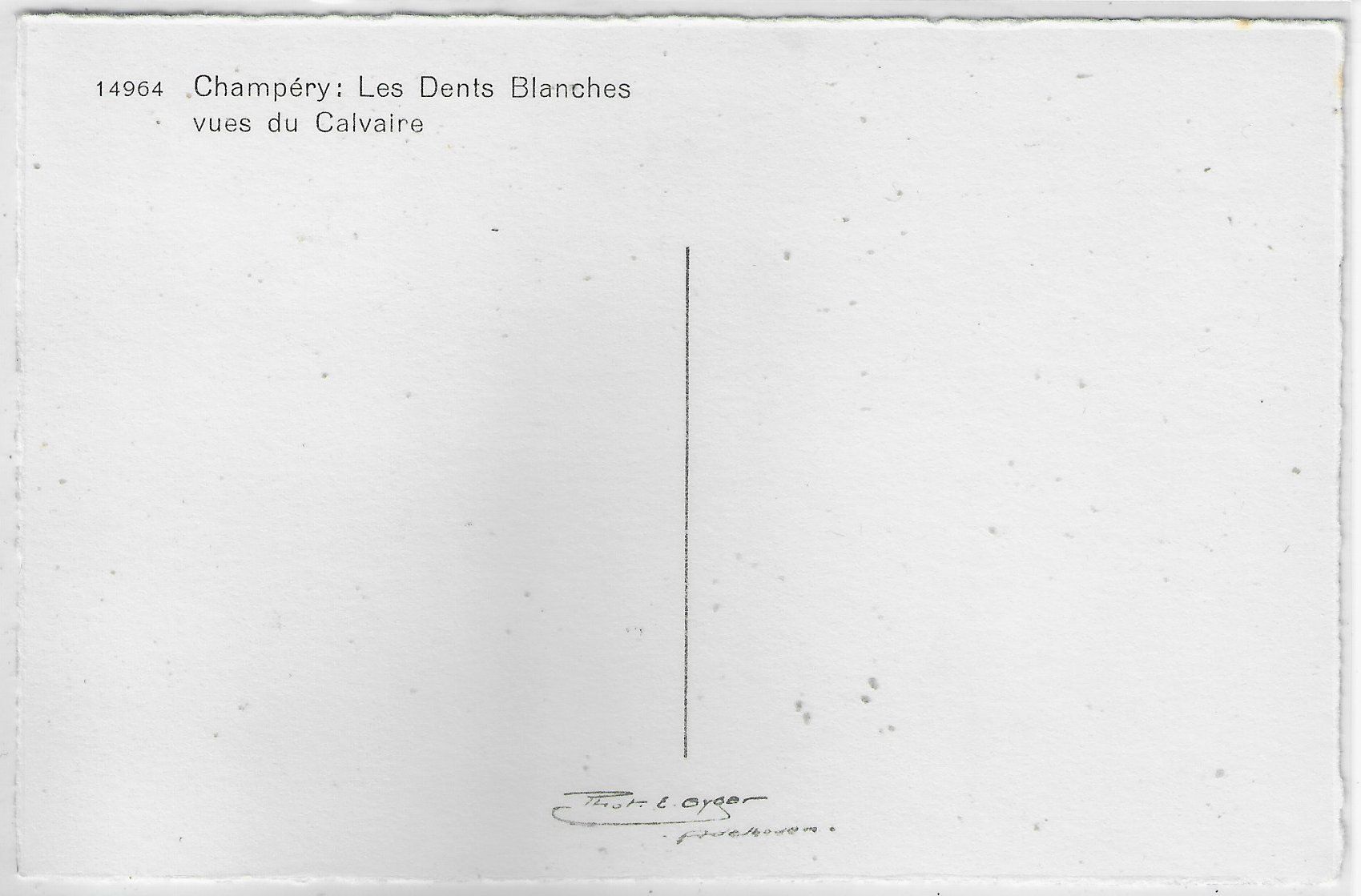 Champery - Les Dents Blanches vues du Calvaire (Gebraucht) in Ettingen ...