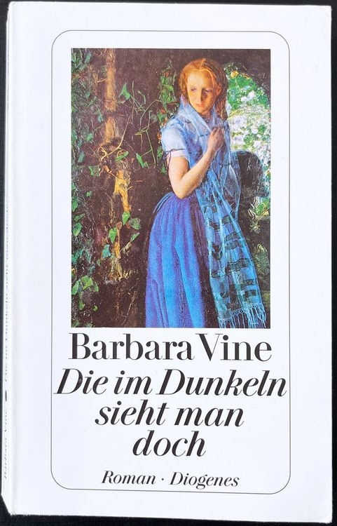 Barbara Vine - Die Dunkeln sieht man doch | Kaufen auf Ricardo