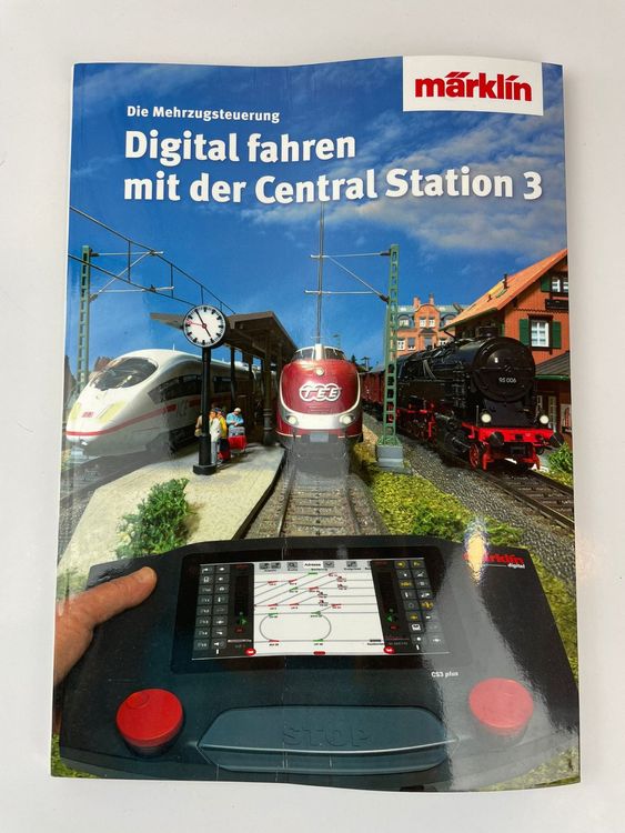 Buch - Märklin, Digital fahren mit der Central Station 3 (Gebraucht) in Wängi für CHF 1 – mit ...