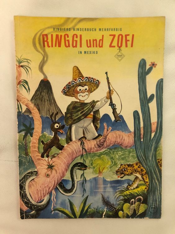 Buch Ringgi und Zofi in Mexiko (Gebraucht) in für CHF 6 – mit Lieferung ...