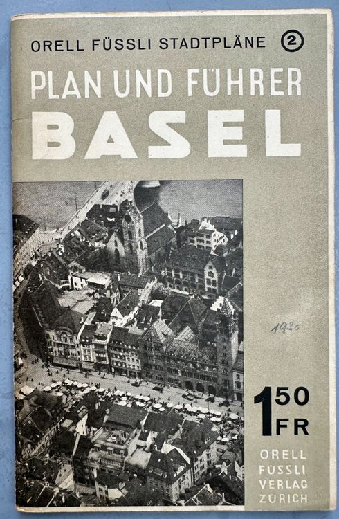 Orell Füssli Stadtpläne 2: Basel. Plan und Führer. 1930 (Gebraucht) in ...