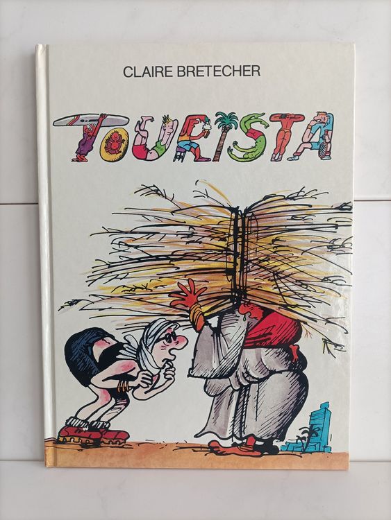 BD Tourista / Claire Bretécher / Claire Bretécher 1989 | Kaufen auf Ricardo
