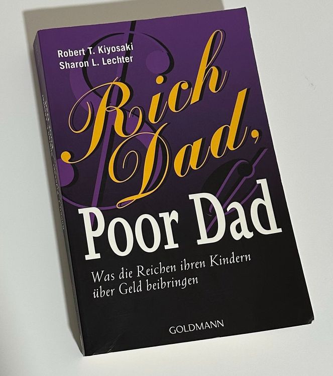 Rich Dad Poor Dad – Finanzklassiker von Robert T. Kiyosaki (Gebraucht ...