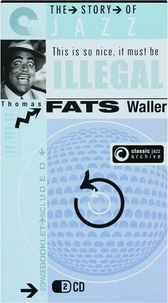 Fats Waller–Classic Jazz Archive: This Is So Nice, It Must* (Neu und ...