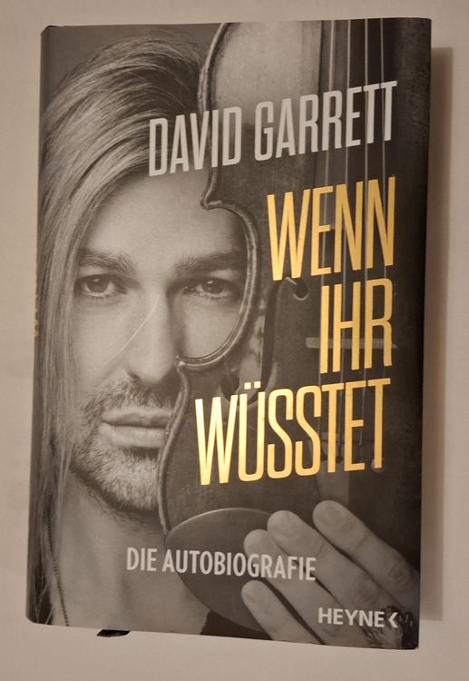 David Garrett: Wenn ihr wüsstet - Autobiografie (geb., 2022) (Neu ...