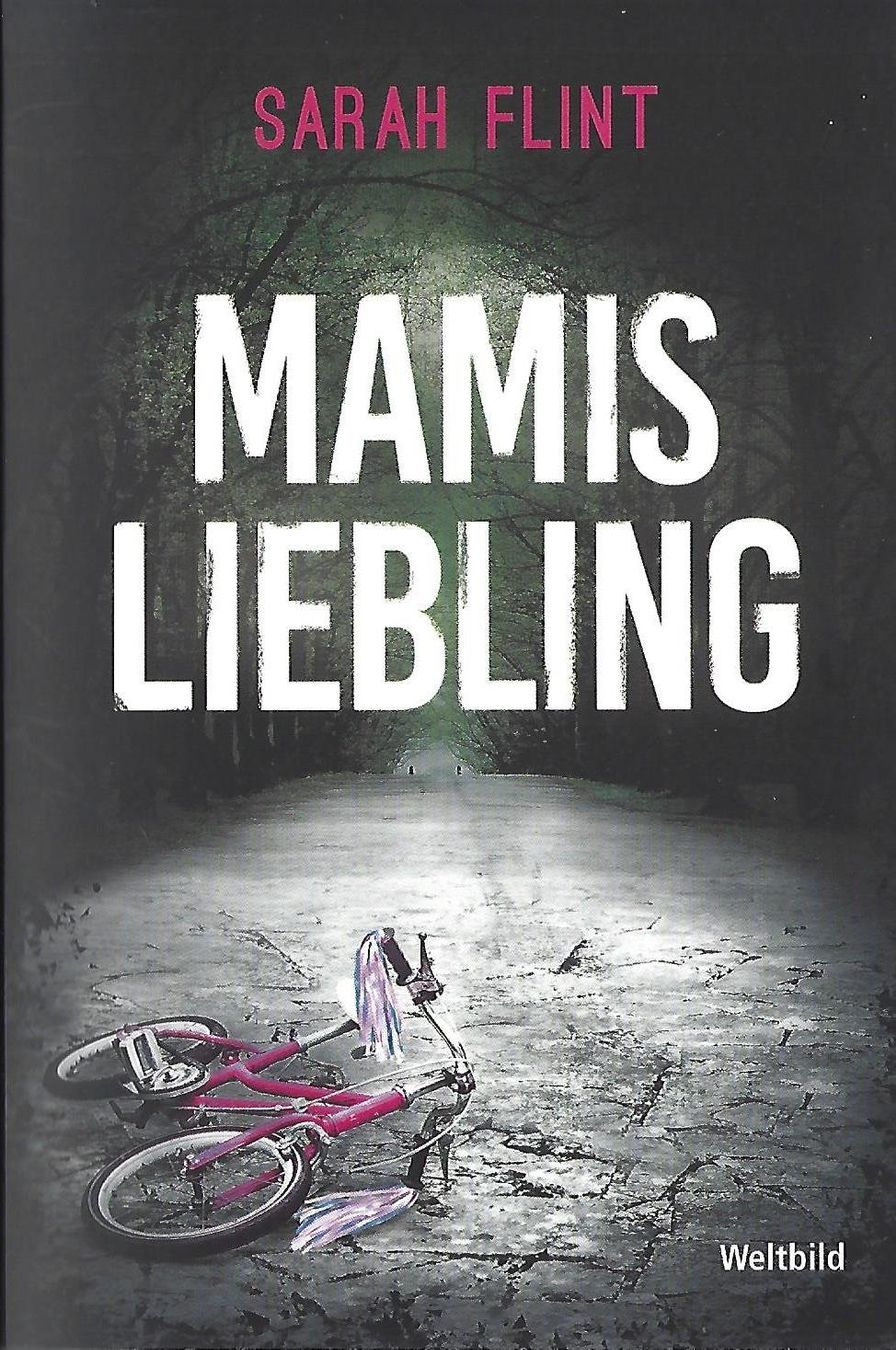 Flint Sarah - Mamas Liebling / Thriller (Gebraucht) in Schaffhausen für ...