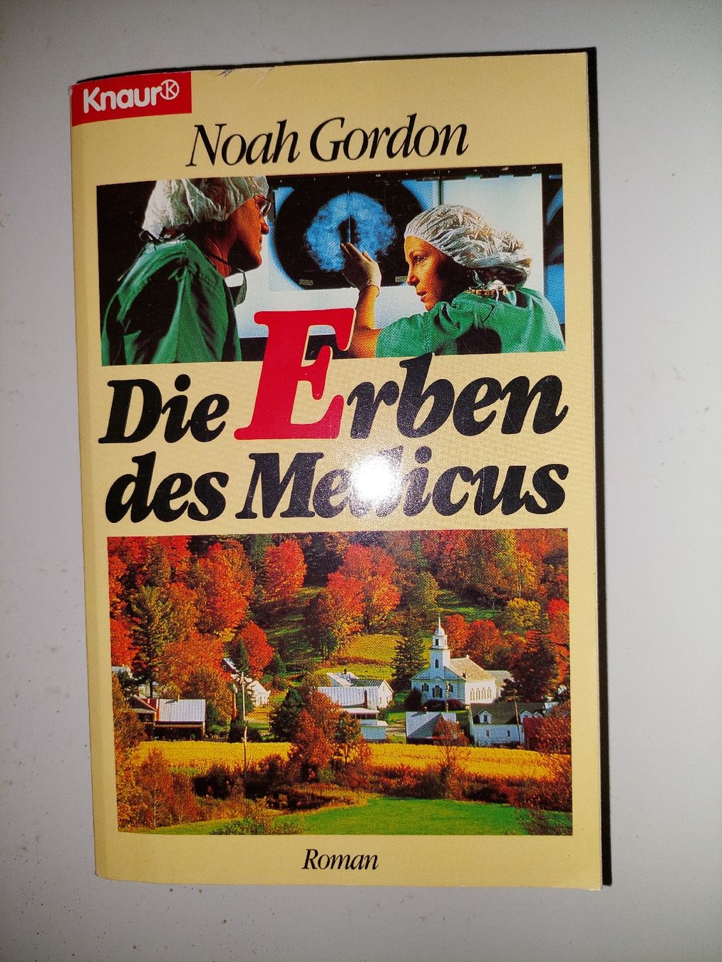Noah Gordon - Die Erben des Medicus, Roman Taschenbuch (Gebraucht) in ...
