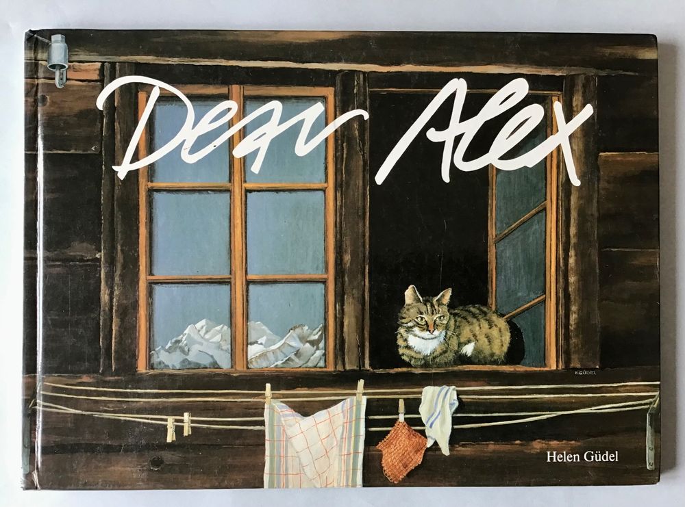 Bilderbuch: Dear Alex (von Helen Güdel) (Gebraucht) in für CHF 7 – mit ...