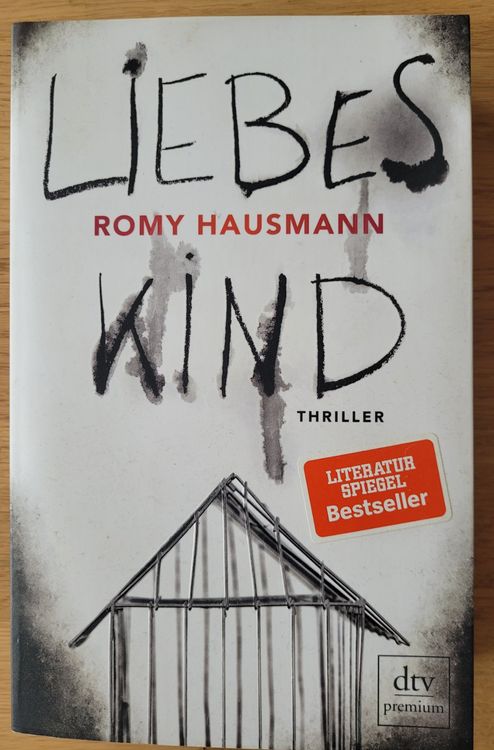 Liebes Kind von Romy Hausmann (Gebraucht) in Gretzenbach für CHF 1 ...