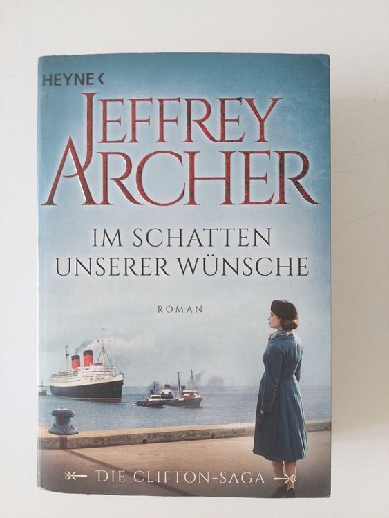 Jeffrey Archer - Im Schatten unserer Wünsche (Gebraucht) in Allschwil für CHF 2.5 – mit ...