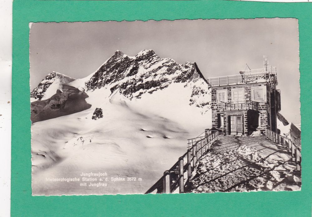 Jungfraujoch Meteorolog. Station a. d. Sphinx mit Jungfrau | Kaufen auf Ricardo