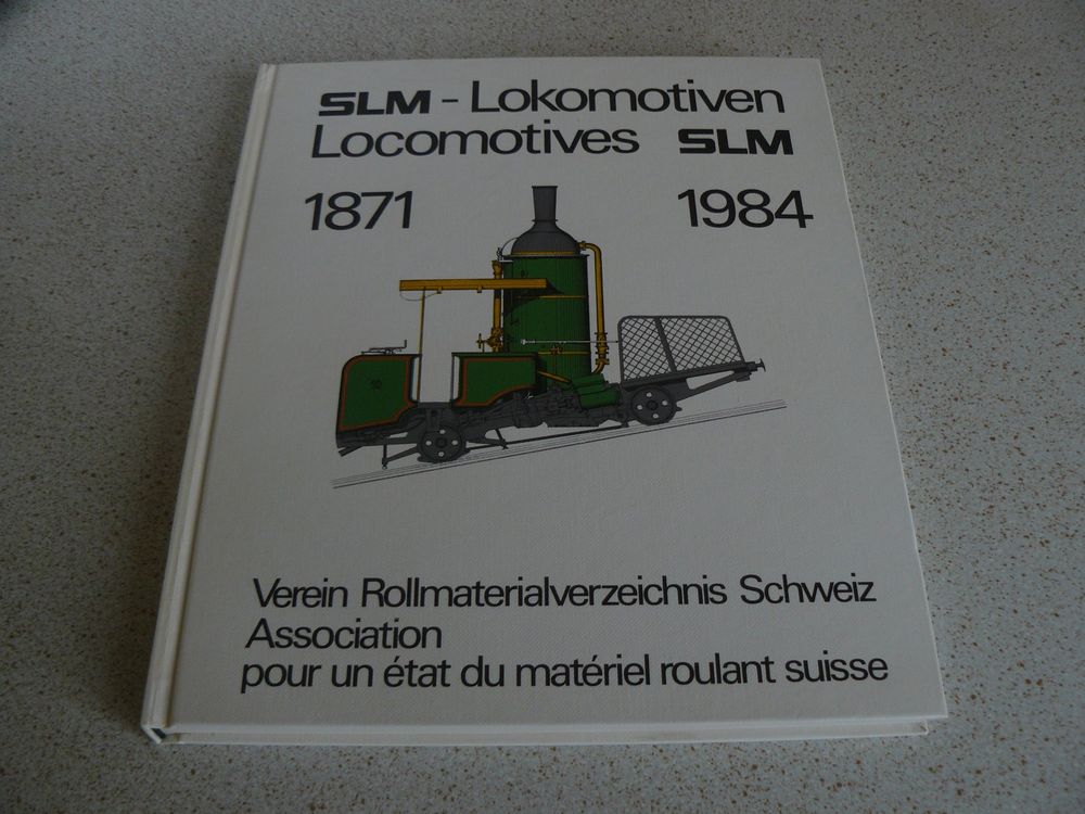 SLM-Lokomotiven 1871-1984 | Kaufen auf Ricardo