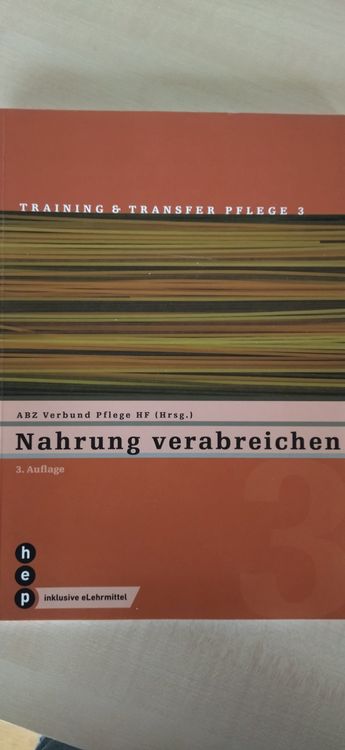 Fachbuch Pflege Training und Transfer Nahrung verabreichen | Kaufen auf ...