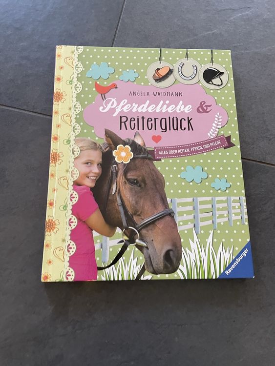 Buch Pferdeliebe Reiterglück (Neu (gemäss Beschreibung)) in Balgach für ...