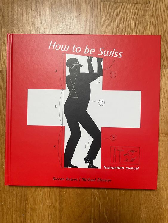 How to be Swiss, Diccon Bewes (Gebraucht) in Biel/Bienne für CHF 5 ...