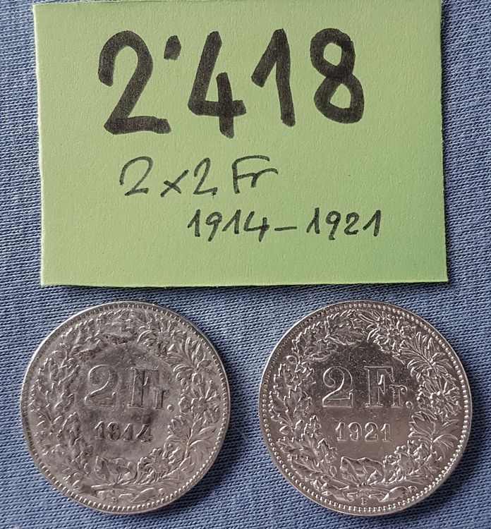 2 x 2 Fr Silbermünzen 1914 und 1921 ab nur 1.00 Franken !! (Gebraucht) in Camignolo für CHF 13 ...