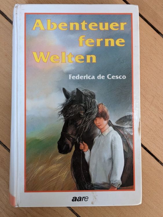 Abenteuer ferne Welten von Federica de Cesco (Gebraucht) in Zürich für CHF 9 – mit Lieferung auf ...