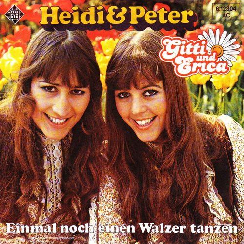 Gitti & Erica - Heidi & Peter (7") (Gebraucht) in Romanshorn für CHF 0. ...