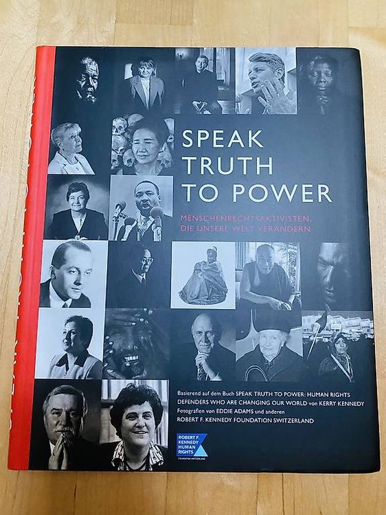 Speak Truth to Power J. F. Kennedy Human Rights (Gebraucht) in Hombrechtikon für CHF 30 – nur ...